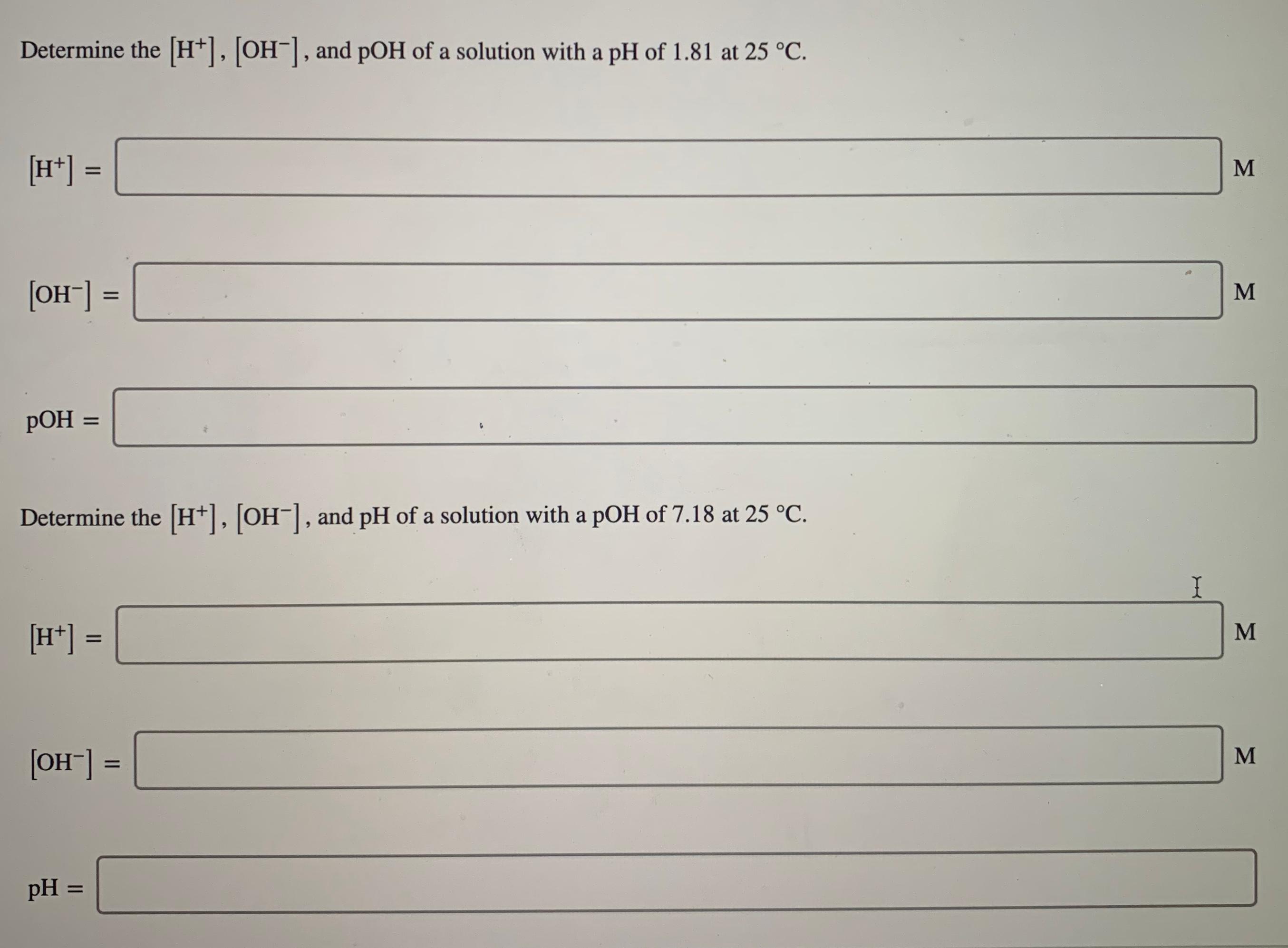 Solved Determine the [OH-], pH, and pOH of a solution with a | Chegg.com