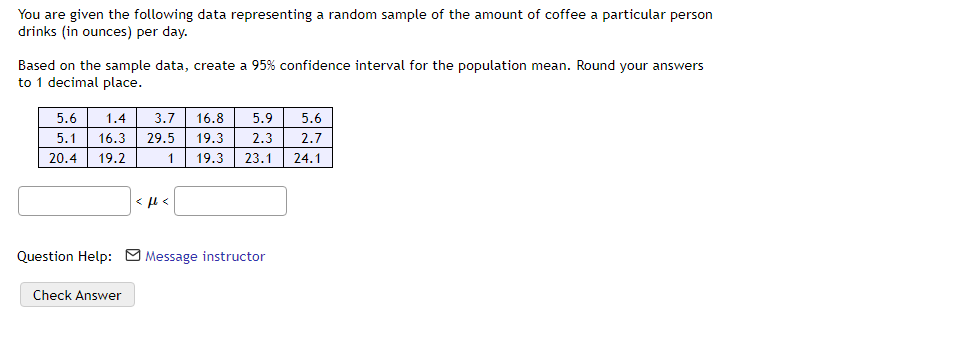 Solved You are given the following data representing a | Chegg.com