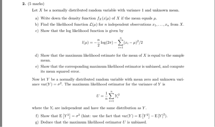 Solved 2. (5 marks) Let X be a normally distributed random | Chegg.com