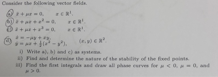 Solved Consider the following vector fields. i) Write a), b) | Chegg.com