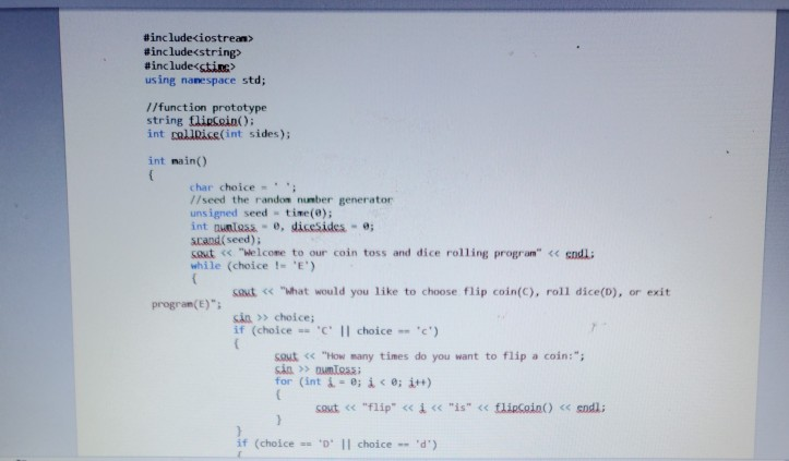 Solved Editing 1: Requirements: Coin Toss and Dice Rolling | Chegg.com