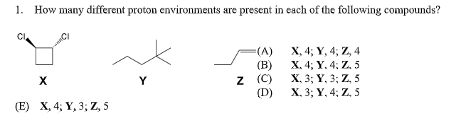 Solved 1. How many different proton environments are present | Chegg.com Solved 1. How many different proton environments are present | Chegg.com