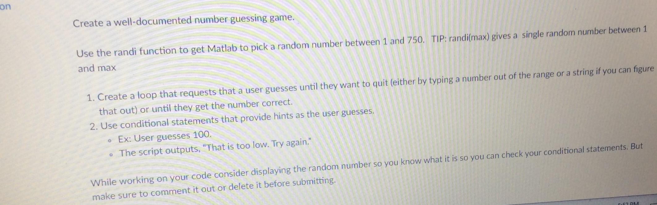 Solved on Create a well-documented number guessing game. Use | Chegg.com