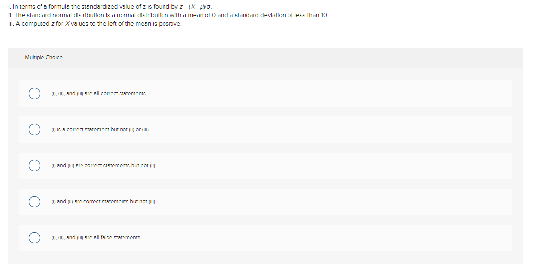 Solved 1. In terms of a formula the standardized value of z | Chegg.com