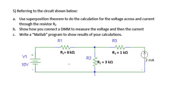 Solved 5) Referring to the circuit shown below: a. Use | Chegg.com