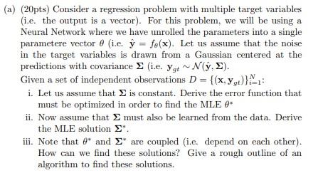 Solved (a) (20pts) Consider a regression problem with | Chegg.com