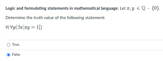 Solved Logic and formulating statements in mathematical | Chegg.com
