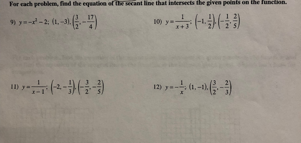 Solved find the equation of the secant line that intersects | Chegg.com