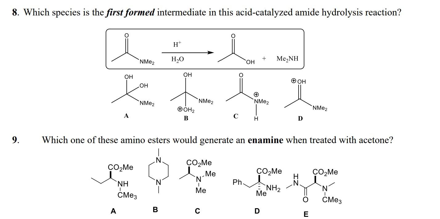 Solved 8. Which species is the first formed intermediate in | Chegg.com