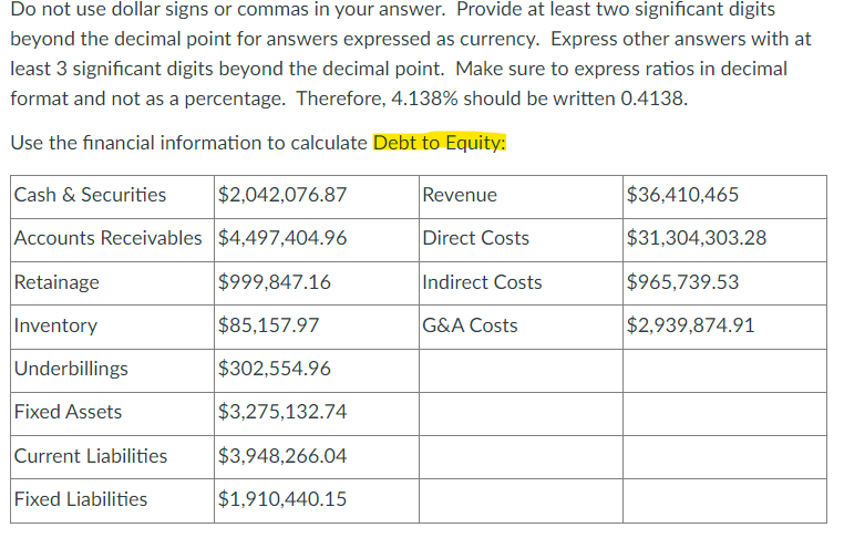 Solved Do not use dollar signs or commas in your answer. | Chegg.com