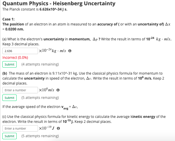 Solved Quantum Physics - Heisenberg Uncertainty The Planck | Chegg.com
