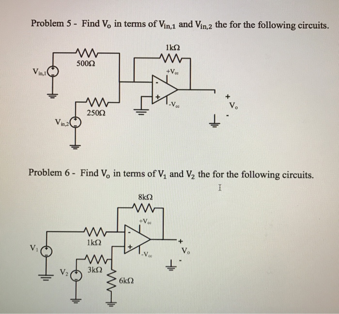 Solved Find Vo in terms of Vin,1 and Vin,2 The for the | Chegg.com