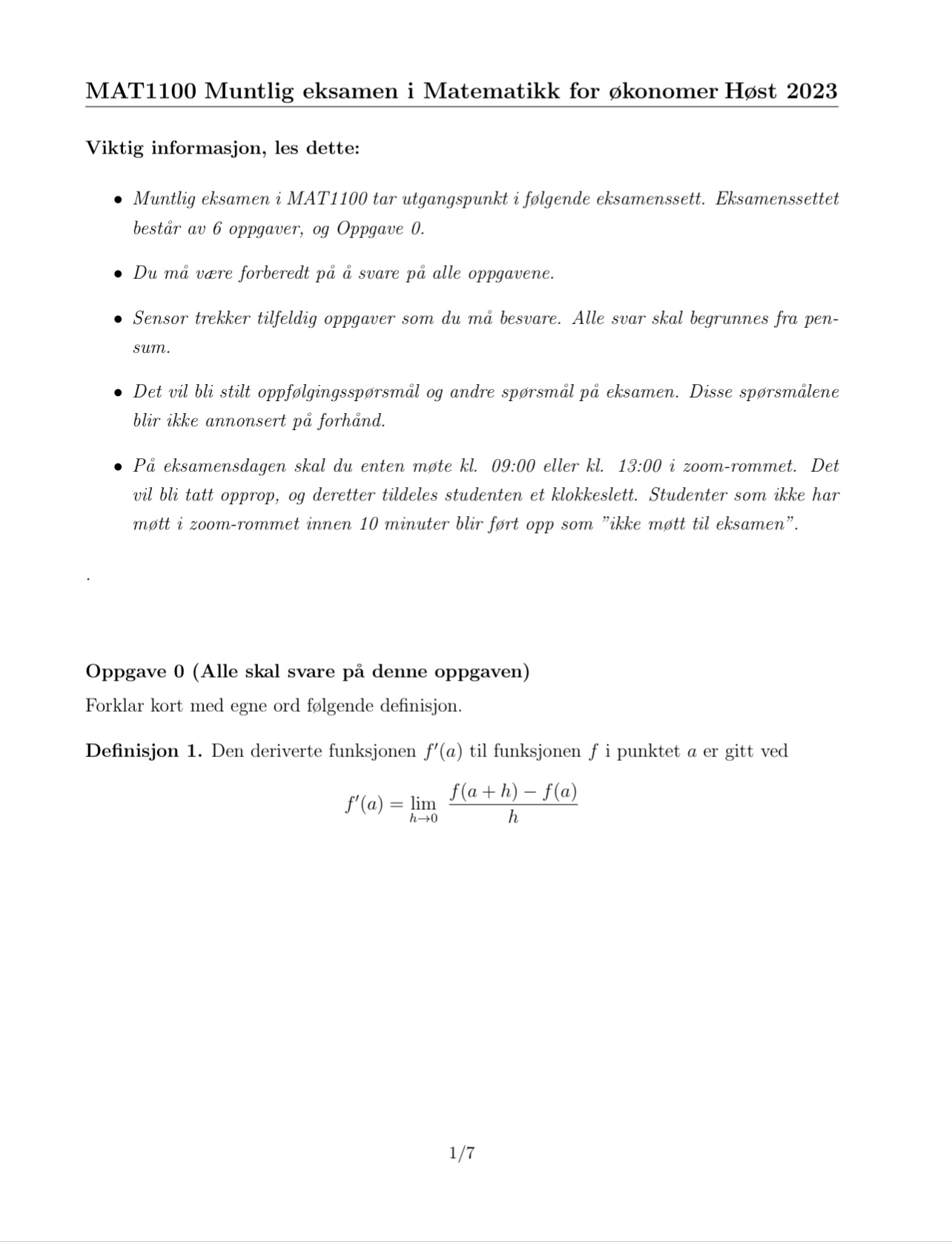 Solved MAT1100 Muntlig eksamen i Matematikk for ∅ konomer | Chegg.com