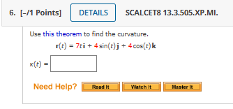 Solved Use this theorem to find the curvature. | Chegg.com