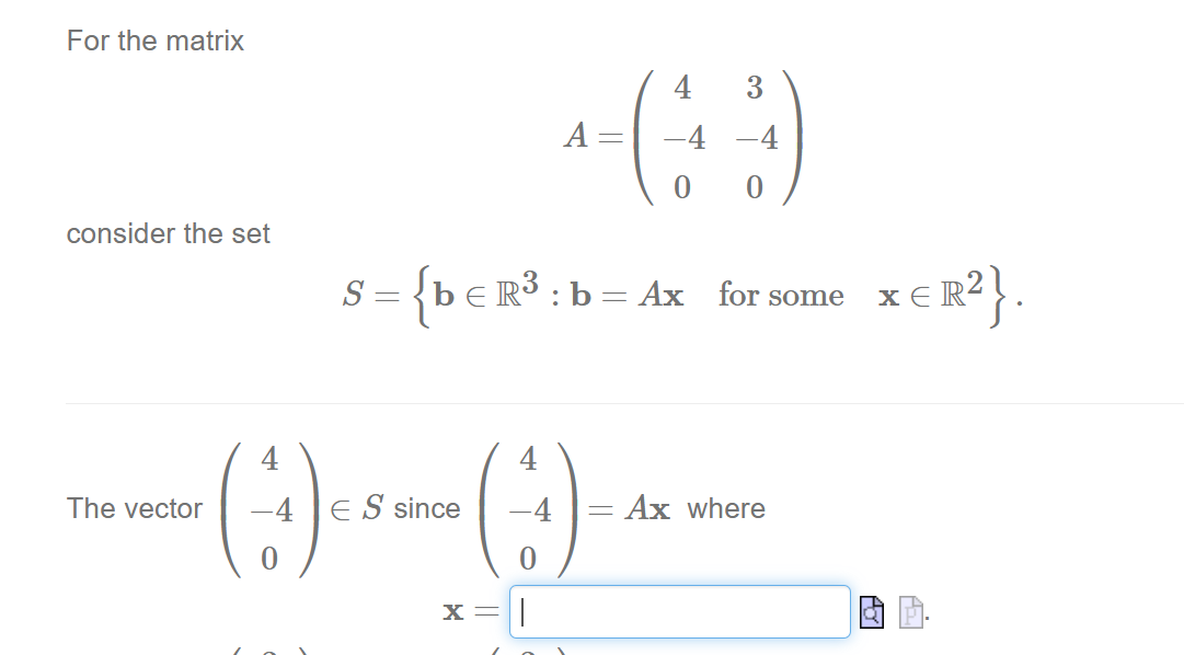 Solved For the matrix A=⎝⎛4−403−40⎠⎞ consider the set | Chegg.com