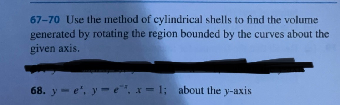 Solved 67-70 ﻿Use the method of cylindrical shells to find | Chegg.com