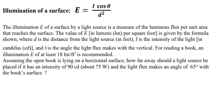 Solved Illumination of a surface: E=d2Icosθ The illumination | Chegg.com