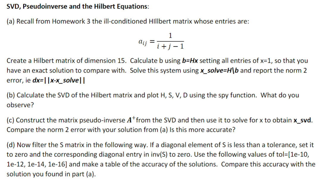 SVD, Pseudoinverse and the Hilbert Equations: (a) | Chegg.com