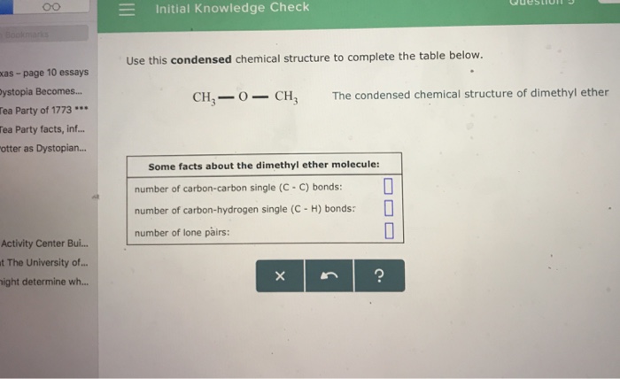 Solved Initial Knowledge Check Use this condensed chemical | Chegg.com