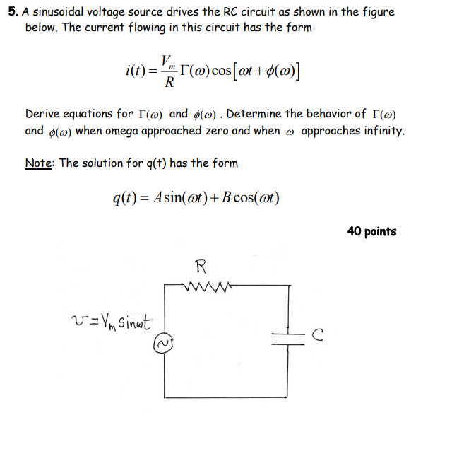 Solved A sinusoidal voltage source drives the RC circuit as | Chegg.com