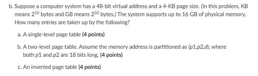 Solved b. Suppose a computer system has a 48-bit virtual | Chegg.com