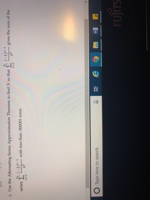 Solved 7. Use the Alternating Series Approximation Theorem | Chegg.com