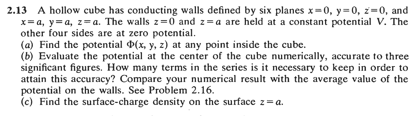 Solved 2.13 A hollow cube has conducting walls defined by | Chegg.com
