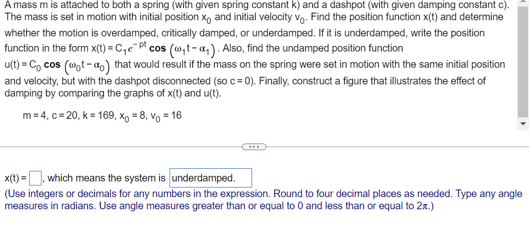 Solved A mass m is attached to both a spring (with given | Chegg.com