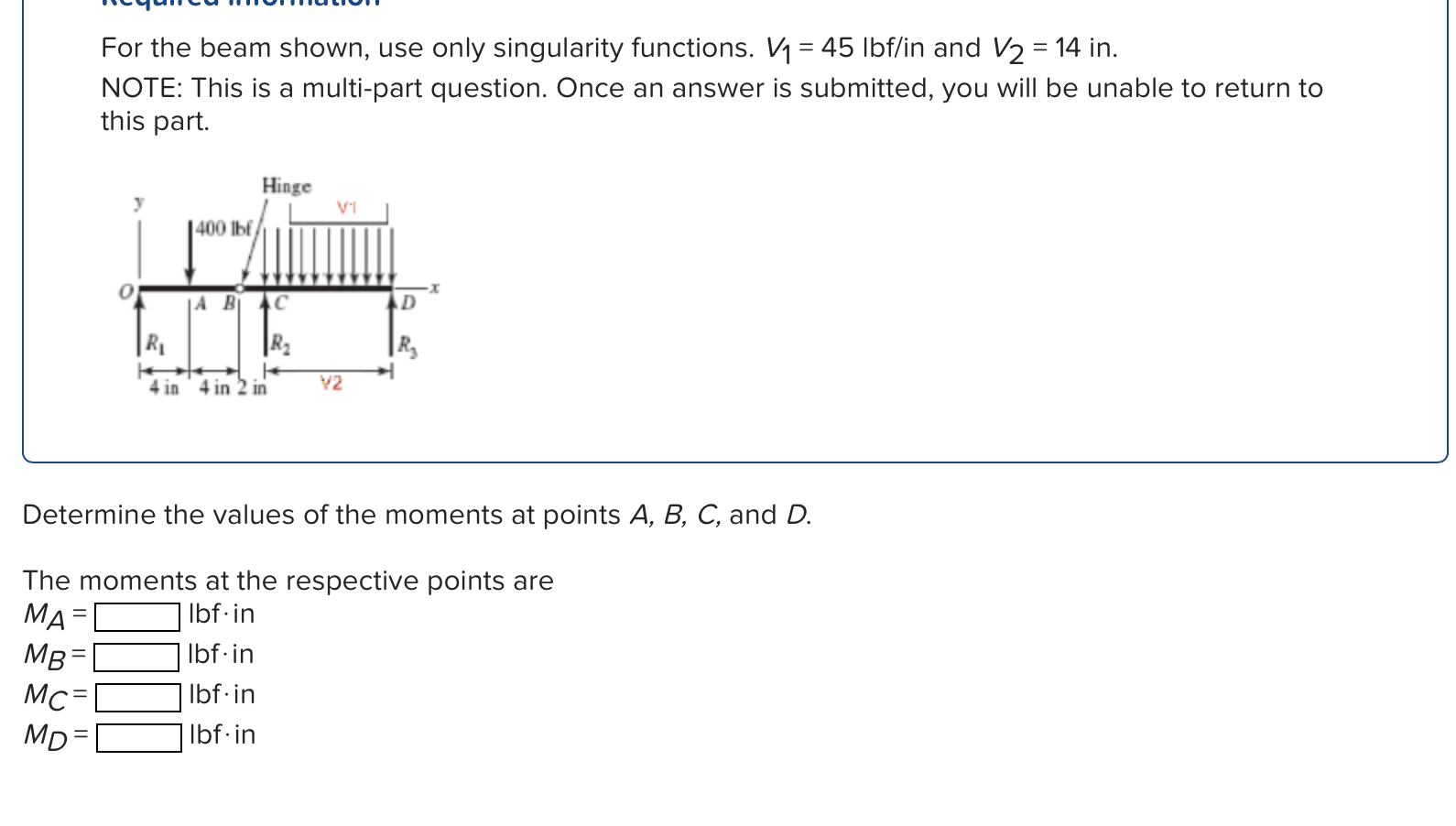 Solved For the beam shown, use only singularity functions. | Chegg.com