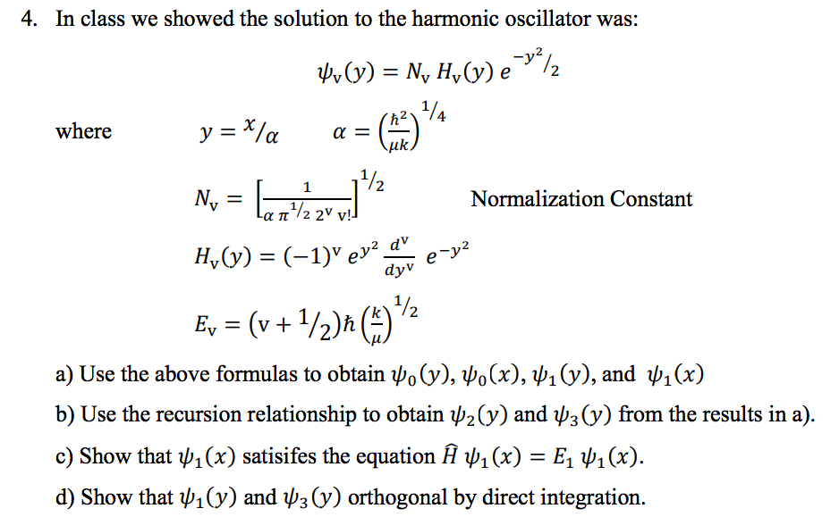 Solved a) Use the above formulas to obtain psi0(y), psi0(x), | Chegg.com