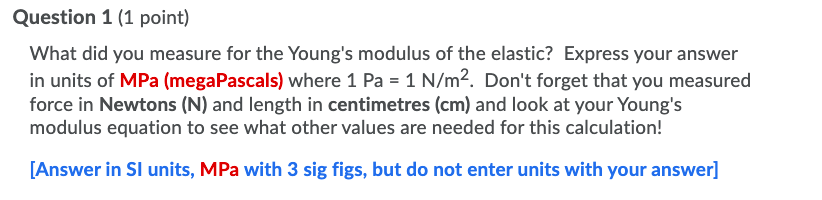 Solved Question 1 (1 point) What did you measure for the | Chegg.com