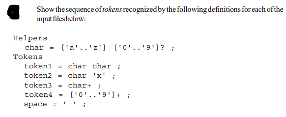 Show the sequence of tokens recognized by the | Chegg.com