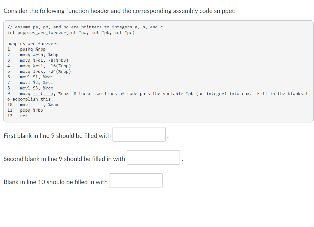 Solved Consider the following code snippet and the | Chegg.com