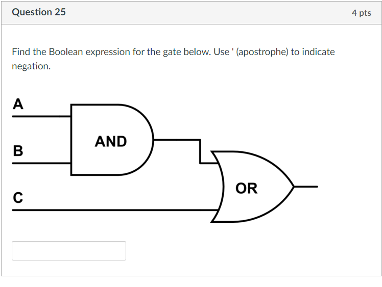 Solved Question 25 4 pts Find the Boolean expression for the | Chegg.com