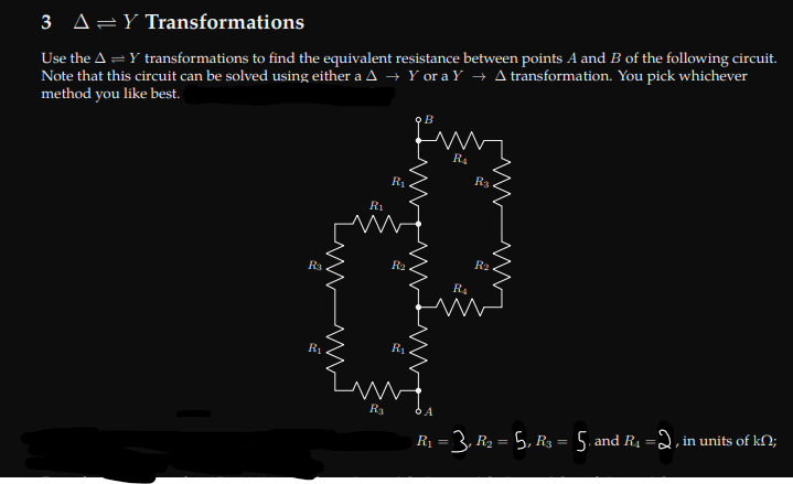 Solved 3Δ⇌Y Transformations Use the Δ⇌Y transformations to | Chegg.com