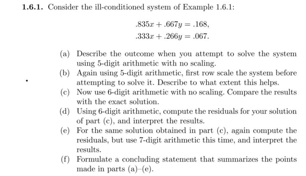 Solved 1.6.1. Consider the ill-conditioned system of Example | Chegg.com