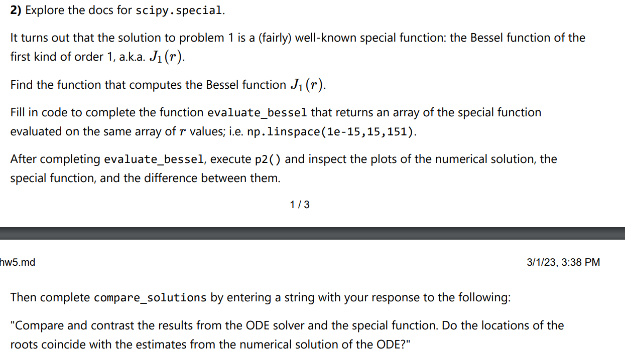 Solved 1) Explore the docs for scipy.integrate. Your goal | Chegg.com