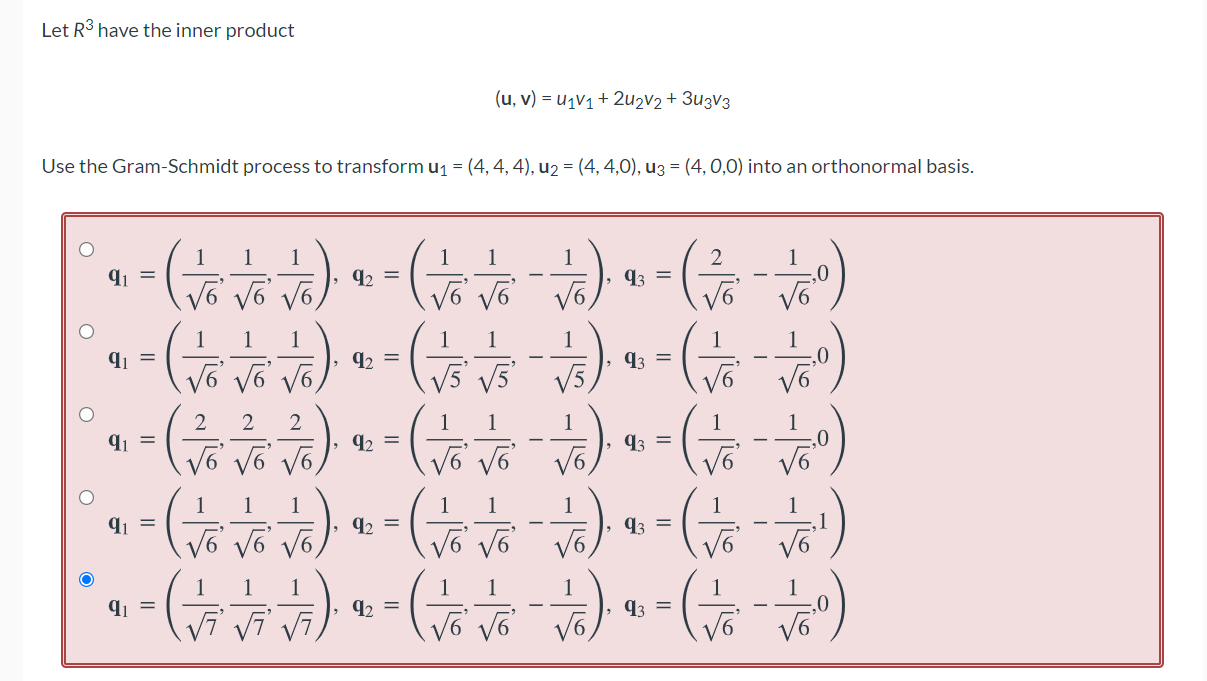 Solved Let R3 have the inner product (u, v) = uV1+2u2V2 + | Chegg.com