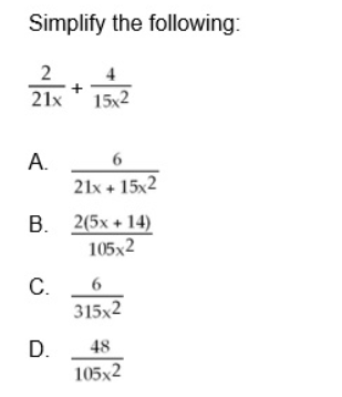 Solved Simplify the following: 21x2+15x24 A. 21x+15x26 B. | Chegg.com