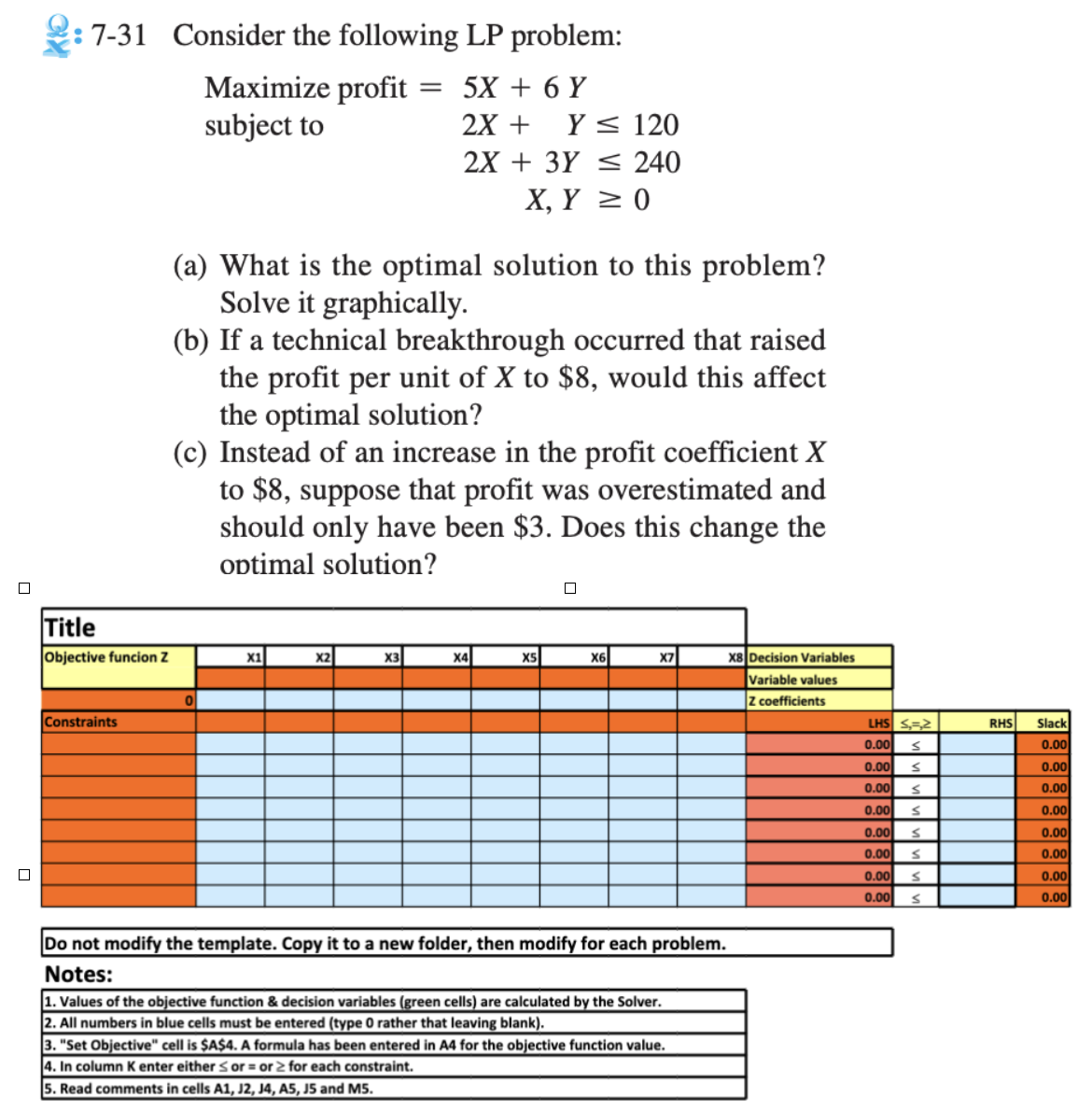 Solved 7-31 Consider the following LP problem: Maximize | Chegg.com Solved 7-31 Consider the following LP problem: Maximize | Chegg.com