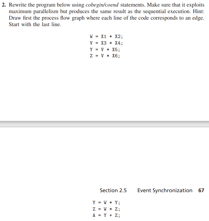 Solved Rewrite the program below using cobegincoend | Chegg.com