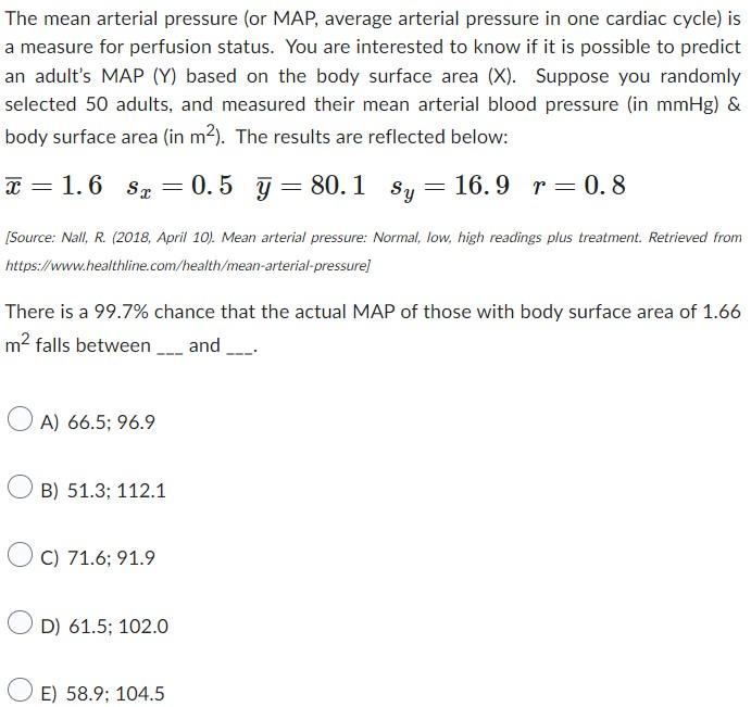 Solved The mean arterial pressure (or MAP, average arterial | Chegg.com