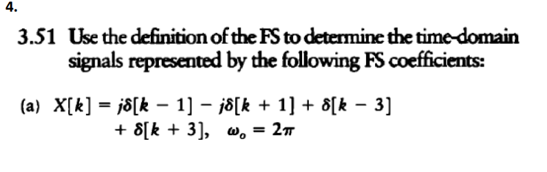 Solved 3.51 Use the definition of the FS to determine the | Chegg.com