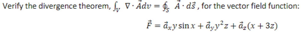Solved Verify the divergence theorem, | Chegg.com