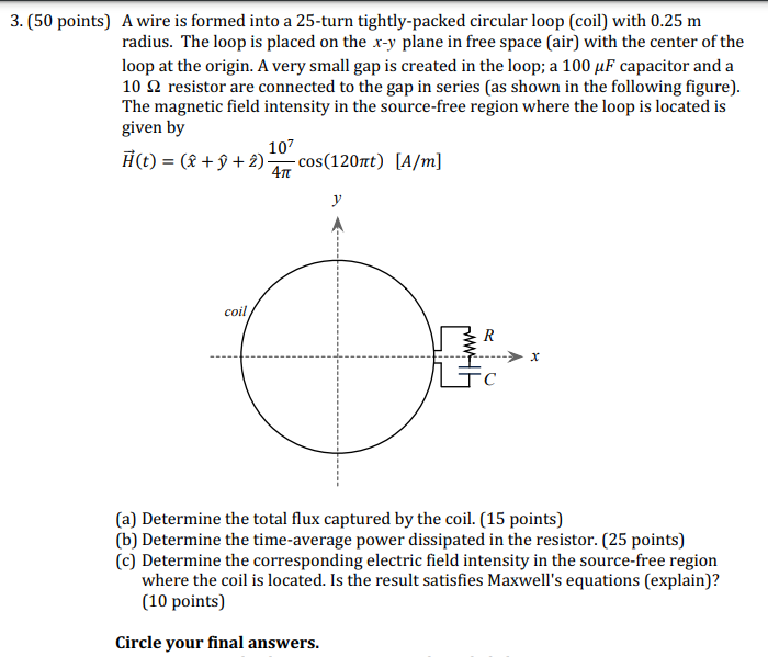Solved 3. (50 points) A wire is formed into a 25-turn | Chegg.com