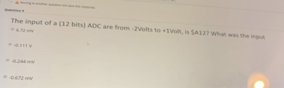 Solved The input of a (12 bits) ADC are from -2Volts to | Chegg.com