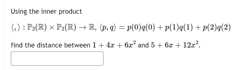 Solved Using the inner product | Chegg.com