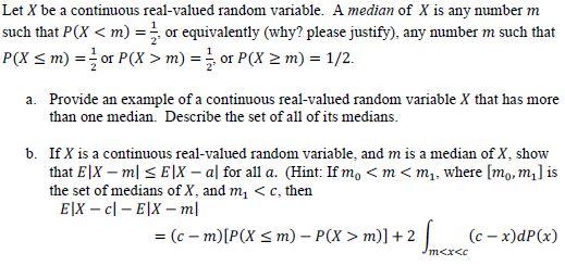 Let X be a continuous real-valued random variable. A | Chegg.com