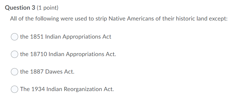 Solved Question 3 (1 point) All of the following were used | Chegg.com