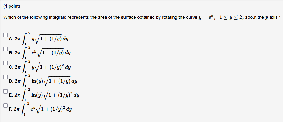 Solved (1 ﻿point)Which of the following integrals represents | Chegg.com
